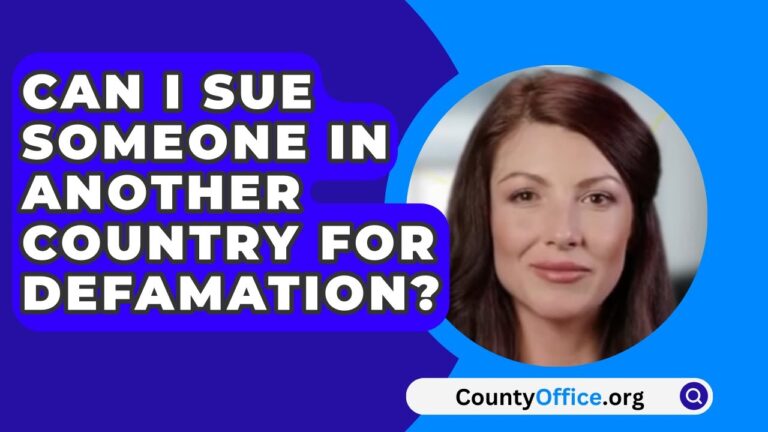Can You Sue Someone From Another Country? Legal Guide
